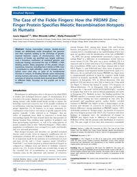The Case of the Fickle Fingers: How the PRDM9 Zinc Finger Protein ...