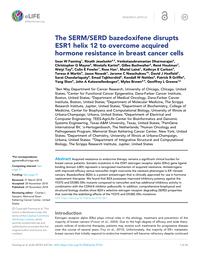 The SERM/SERD bazedoxifene disrupts ESR1 helix 12 to overcome acquired hormone resistance in ...