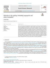 Networks in the making: Friendship segregation and ethnic homophily